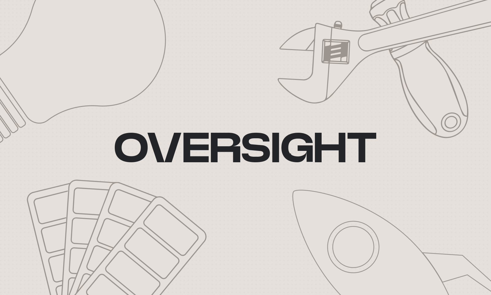 Oversight Studio
